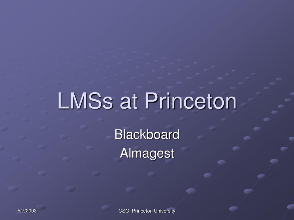 PPT - Princeton University Course Web Platform Overview PowerPoint ...