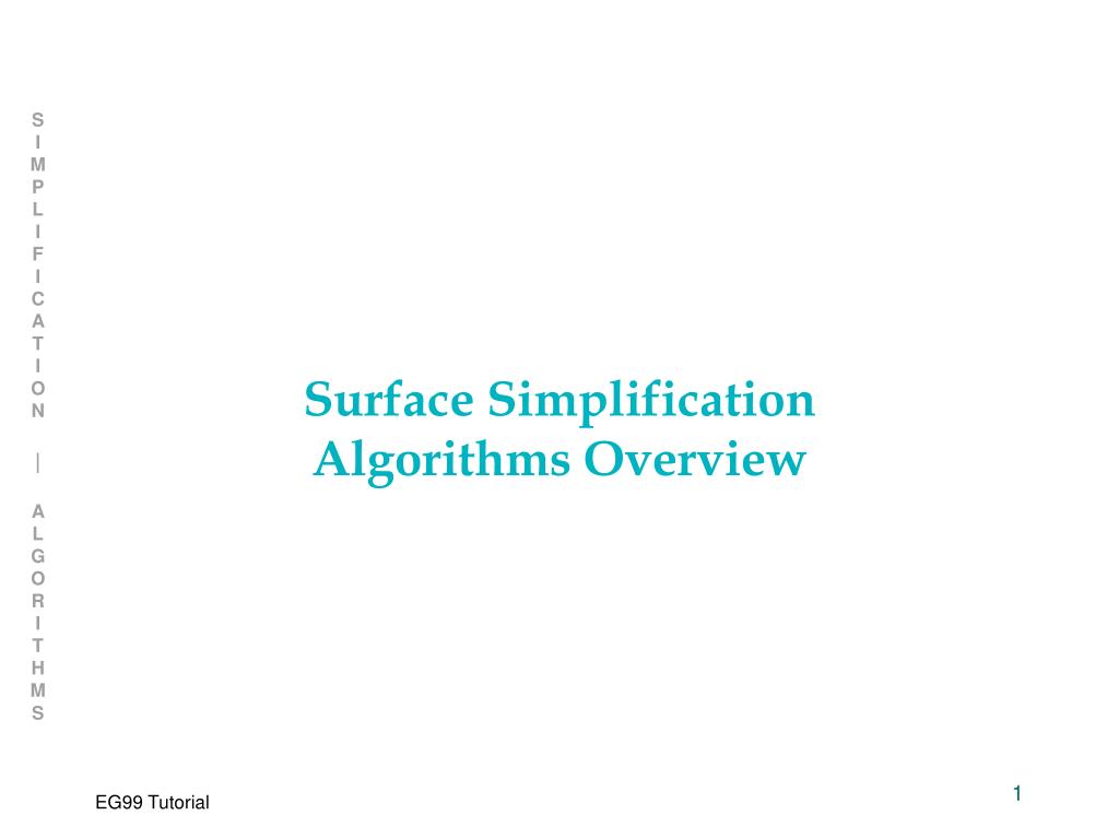 PPT - Surface Simplification Algorithms Overview PowerPoint ...