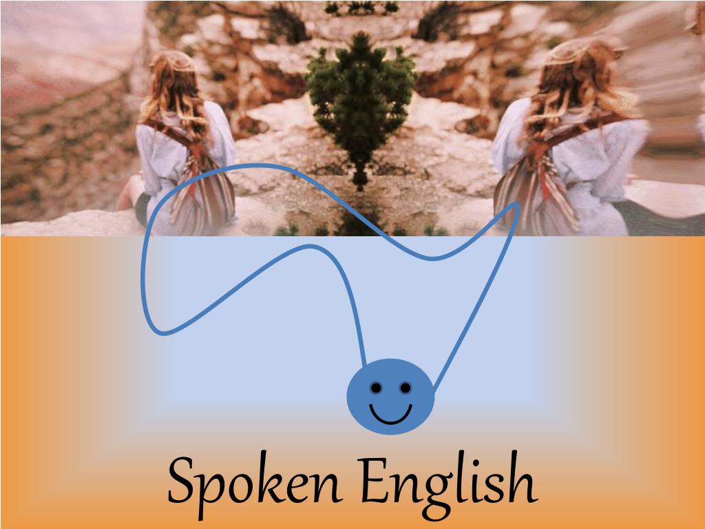 PPT - Spoken English PowerPoint Presentation, free download - ID:7038456