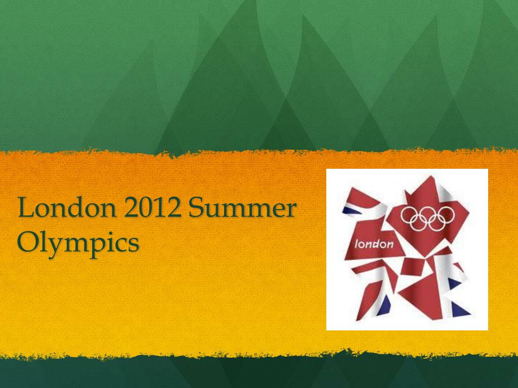 PPT - London 2012 Summer Olympics PowerPoint Presentation, free ...