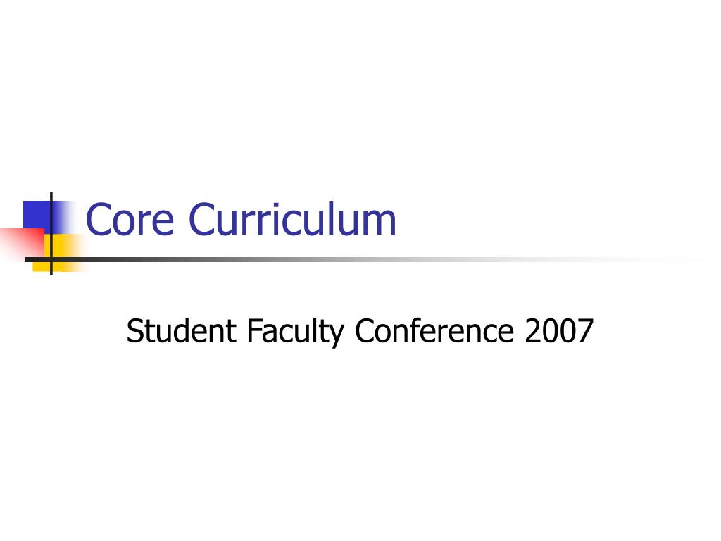 PPT - Core Curriculum PowerPoint Presentation, free download - ID:7042026