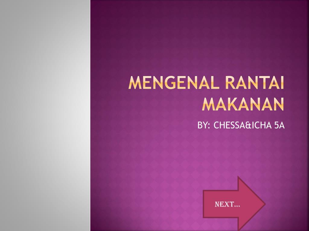 PPT - Mengenal rantai makanan PowerPoint Presentation, free download ...