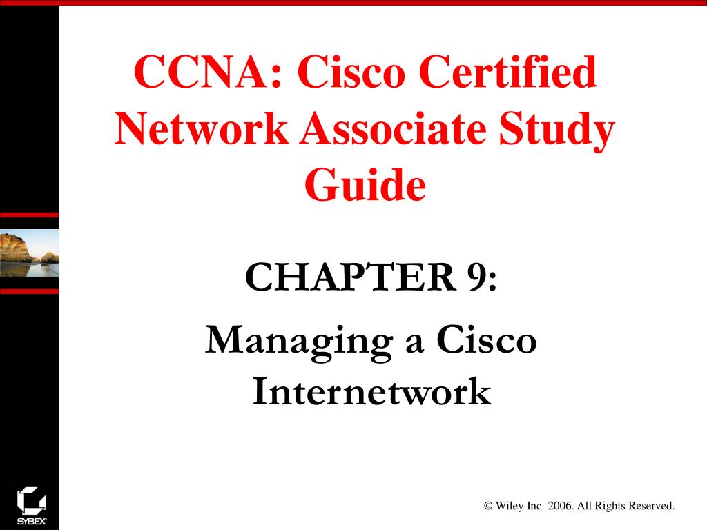 PPT - CCNA: Cisco Certified Network Associate Study Guide PowerPoint ...
