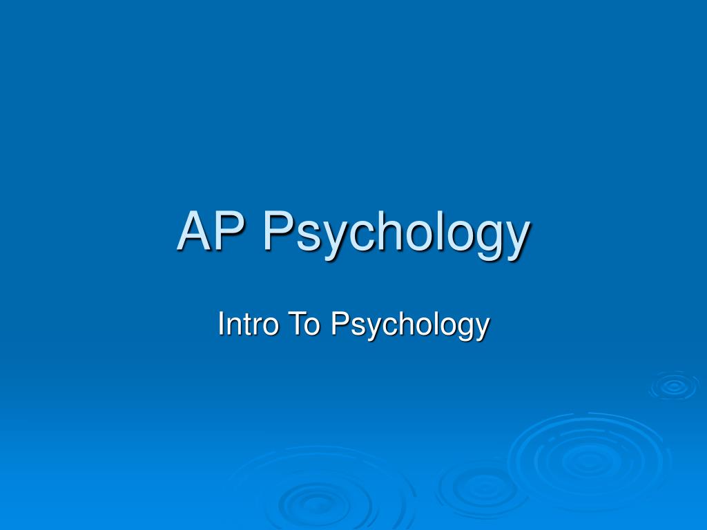 PPT - AP Psychology PowerPoint Presentation, free download - ID:7043286