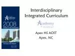 PPT - Integrated Curriculum PowerPoint Presentation, free download - ID ...