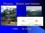 PPT - Chapter 3 Vectors in Physics PowerPoint Presentation, free ...