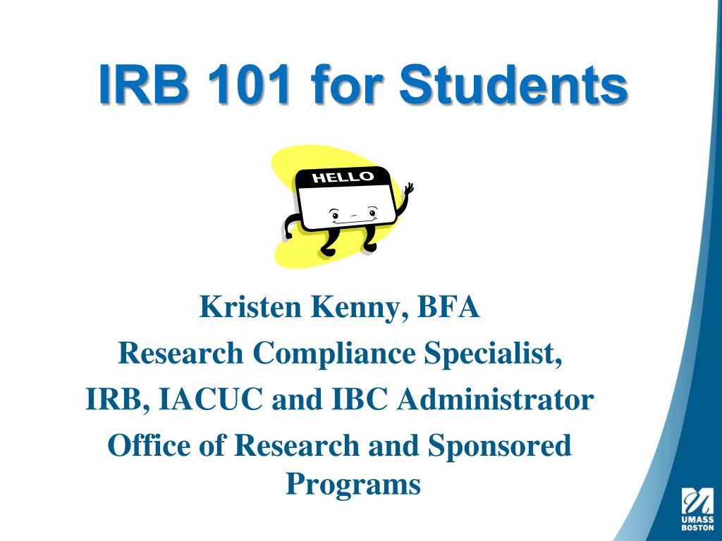 PPT - IRB 101 for Students PowerPoint Presentation, free download - ID ...