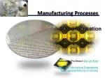 PPT - Traditional Manufacturing Processes PowerPoint Presentation, free ...