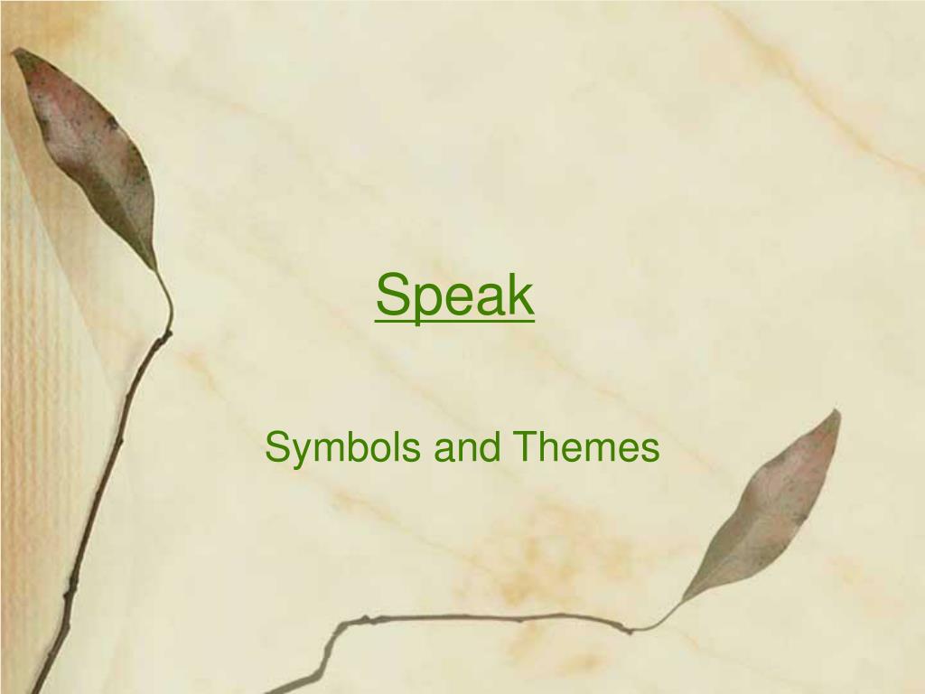 PPT - Speak PowerPoint Presentation, free download - ID:7049228
