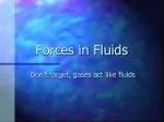 PPT - Forces and Pressure in Fluids PowerPoint Presentation, free ...