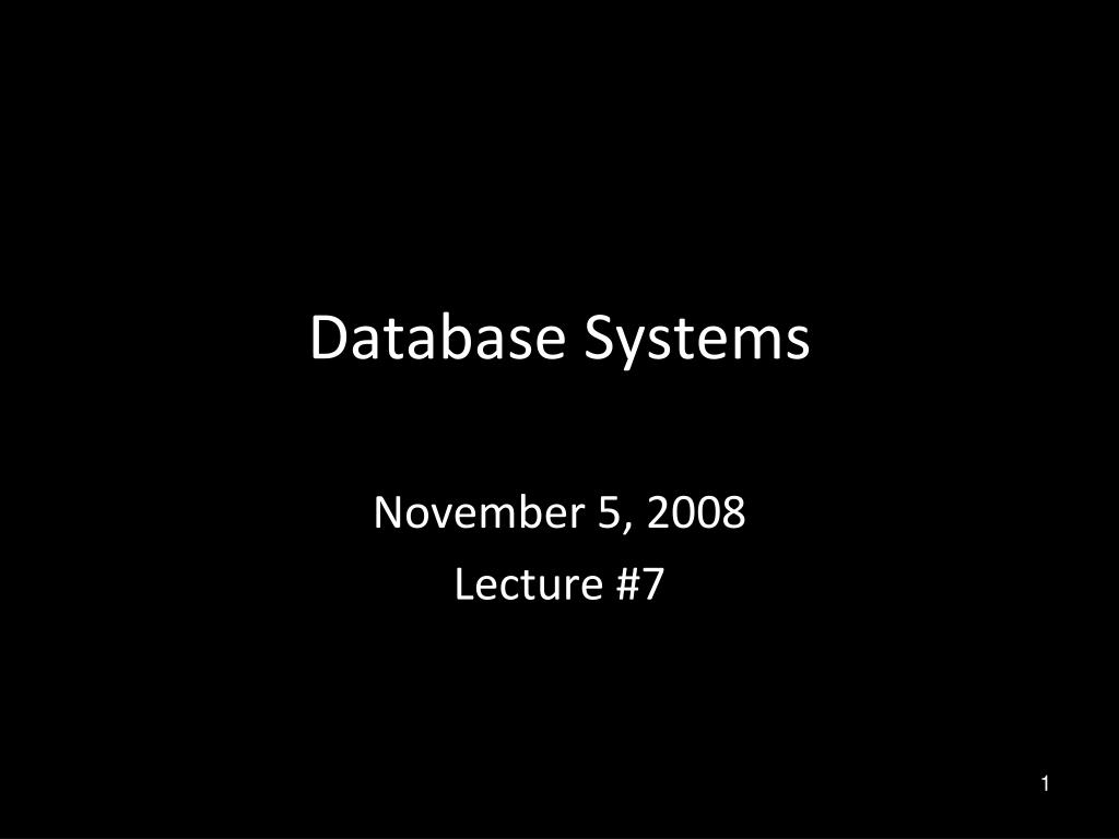 PPT - Database Systems PowerPoint Presentation, free download - ID:7049960