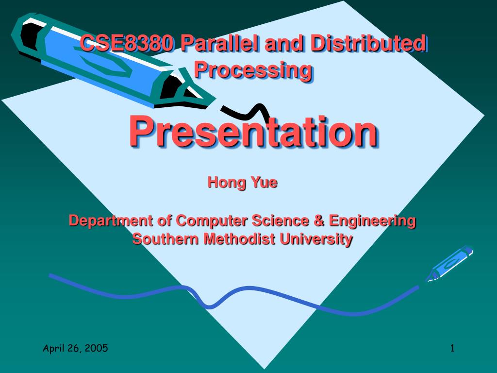 PPT - CSE8380 Parallel and Distributed Processing Presentation ...