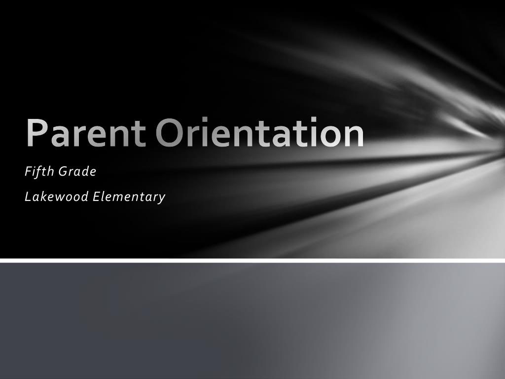 PPT - Parent Orientation PowerPoint Presentation, free download - ID ...