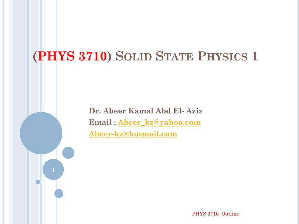 PPT - ( PHYS 3710 ) Solid State Physics 1 PowerPoint Presentation, free download - ID:7051738