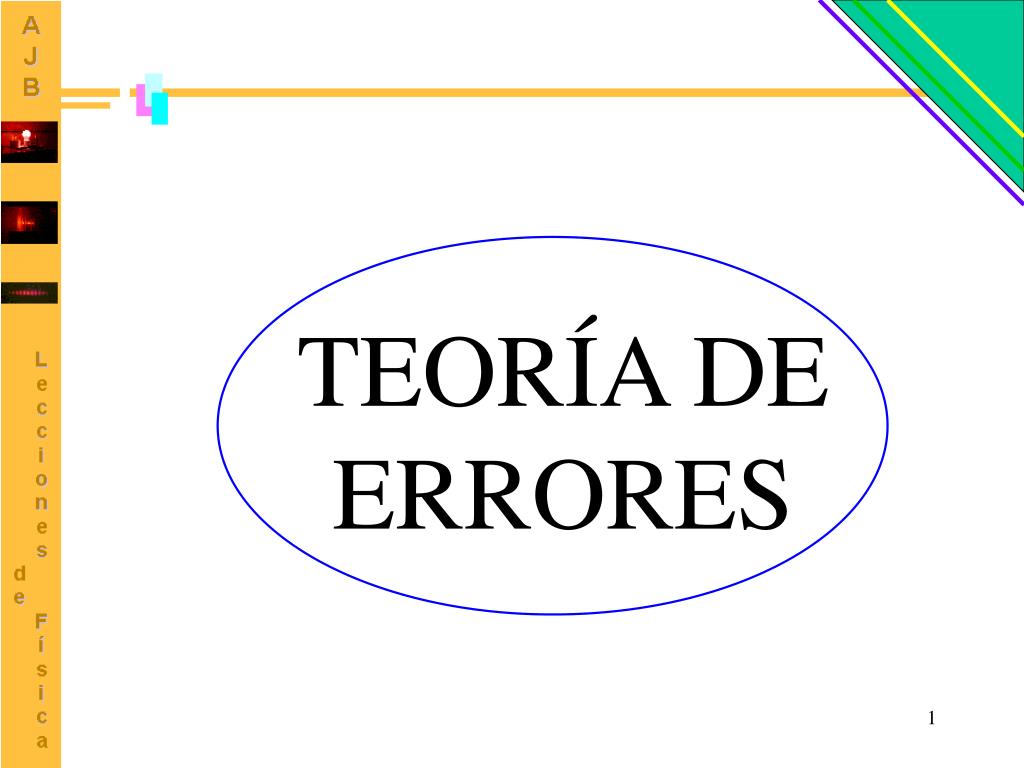 PPT - TEORÍA DE ERRORES PowerPoint Presentation, free download - ID:7052075