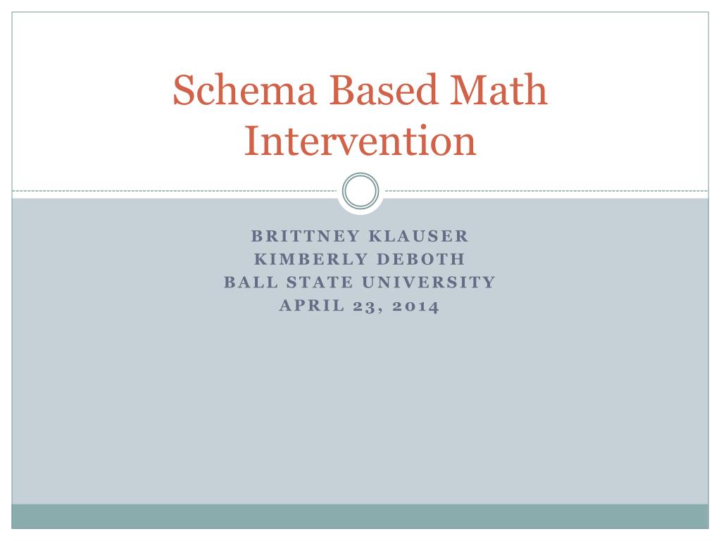 PPT - Schema Based Math Intervention PowerPoint Presentation, free ...
