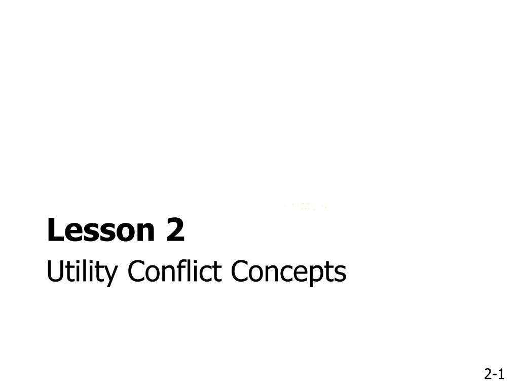 PPT - Utility Conflict Concepts PowerPoint Presentation, free download ...