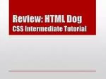 PPT - HTML review and CSS PowerPoint Presentation, free download - ID ...
