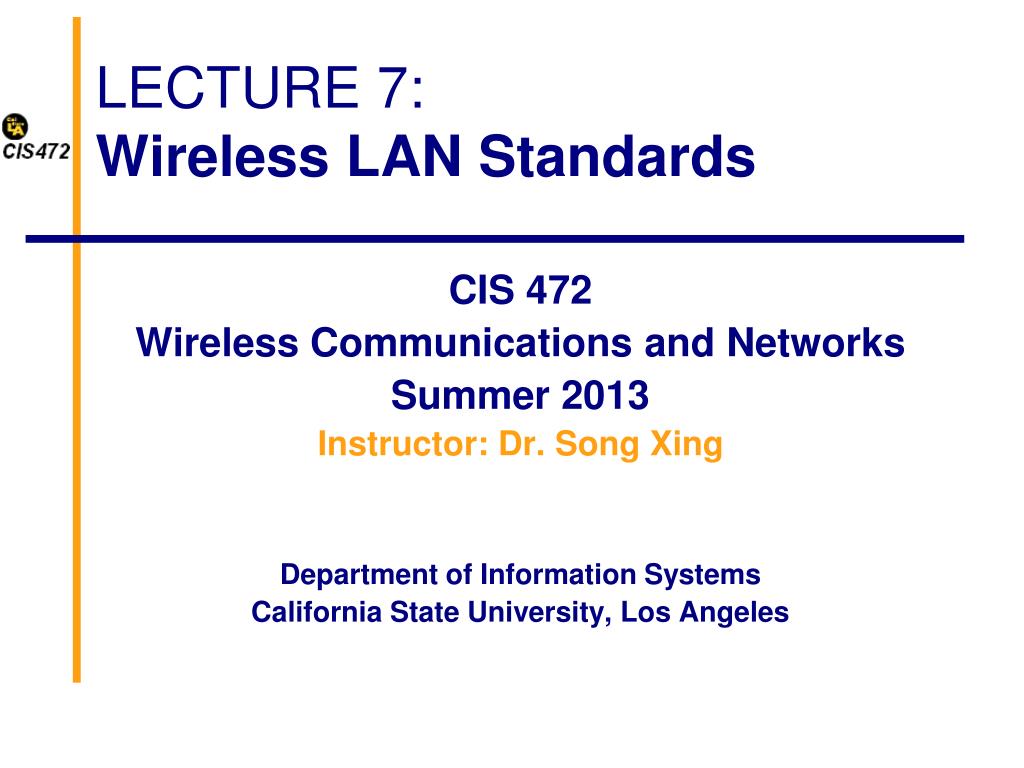 PPT - LECTURE 7: Wireless LAN Standards PowerPoint Presentation, free ...