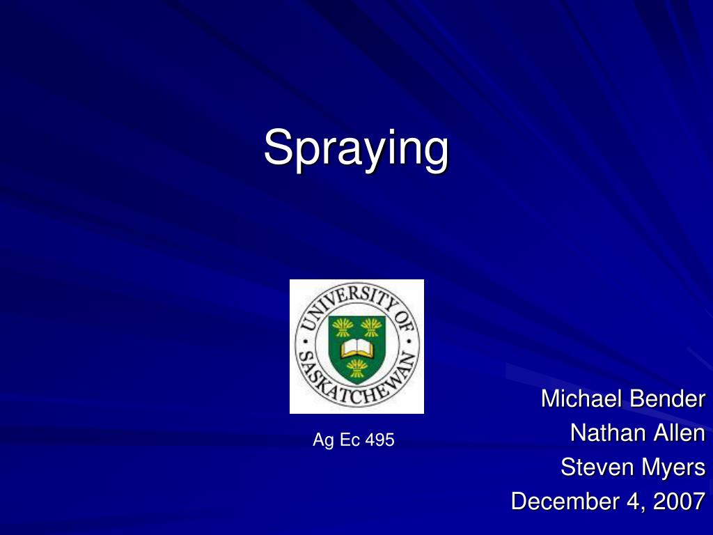 PPT - Spraying PowerPoint Presentation, free download - ID:7059090
