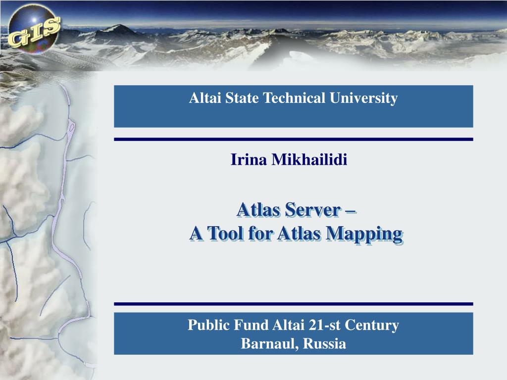 PPT - Atlas Server – A Tool for Atlas Mapping PowerPoint Presentation ...