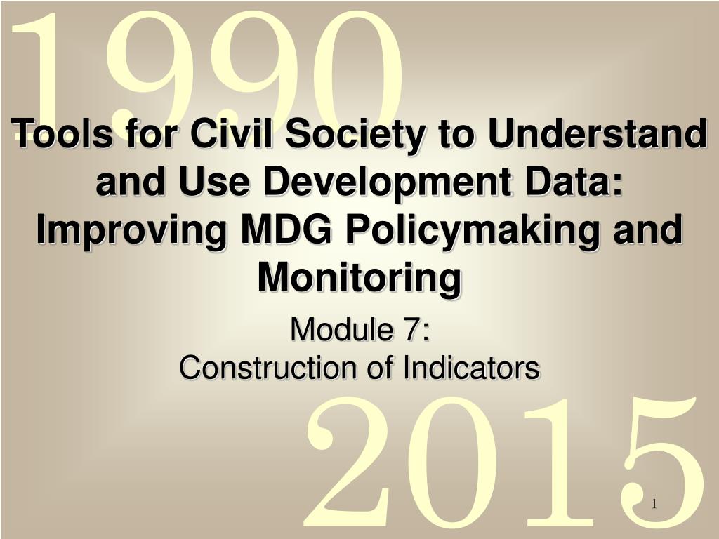 PPT - Module 7: Construction of Indicators PowerPoint Presentation ...