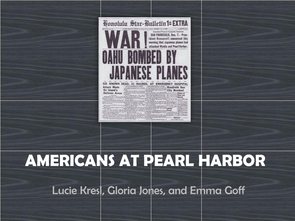 PPT - Americans at pearl harbor PowerPoint Presentation, free download ...
