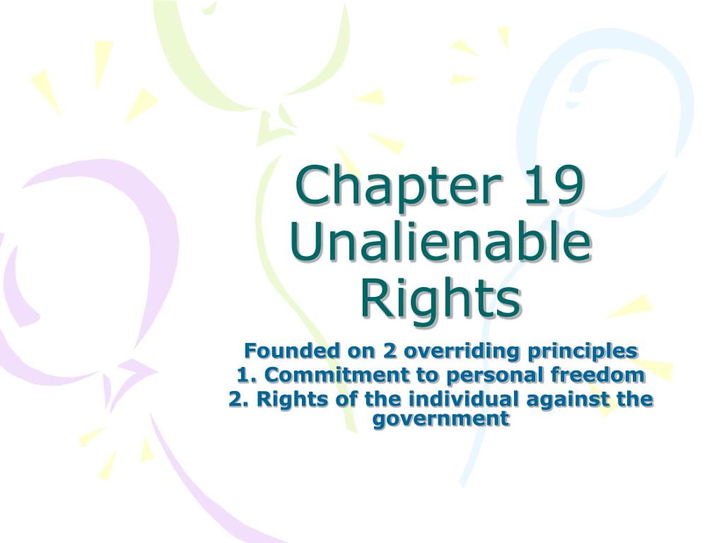 PPT - Chapter 19 Unalienable Rights PowerPoint Presentation, free ...