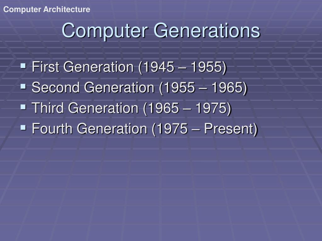 PPT - Computer Generations PowerPoint Presentation, free download - ID ...