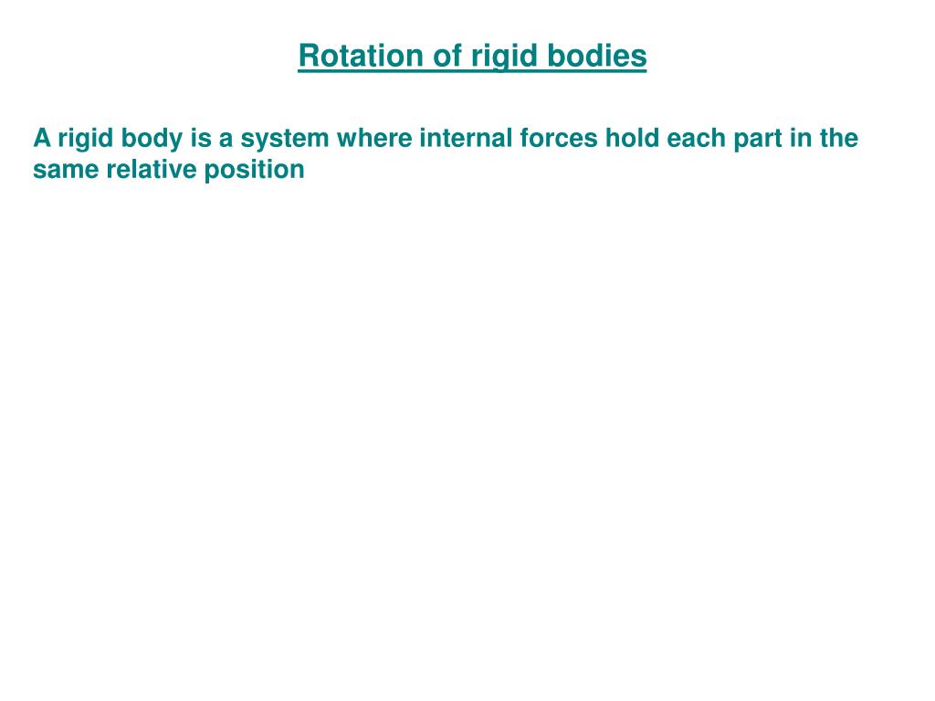 PPT - Rotation of rigid bodies PowerPoint Presentation, free download ...
