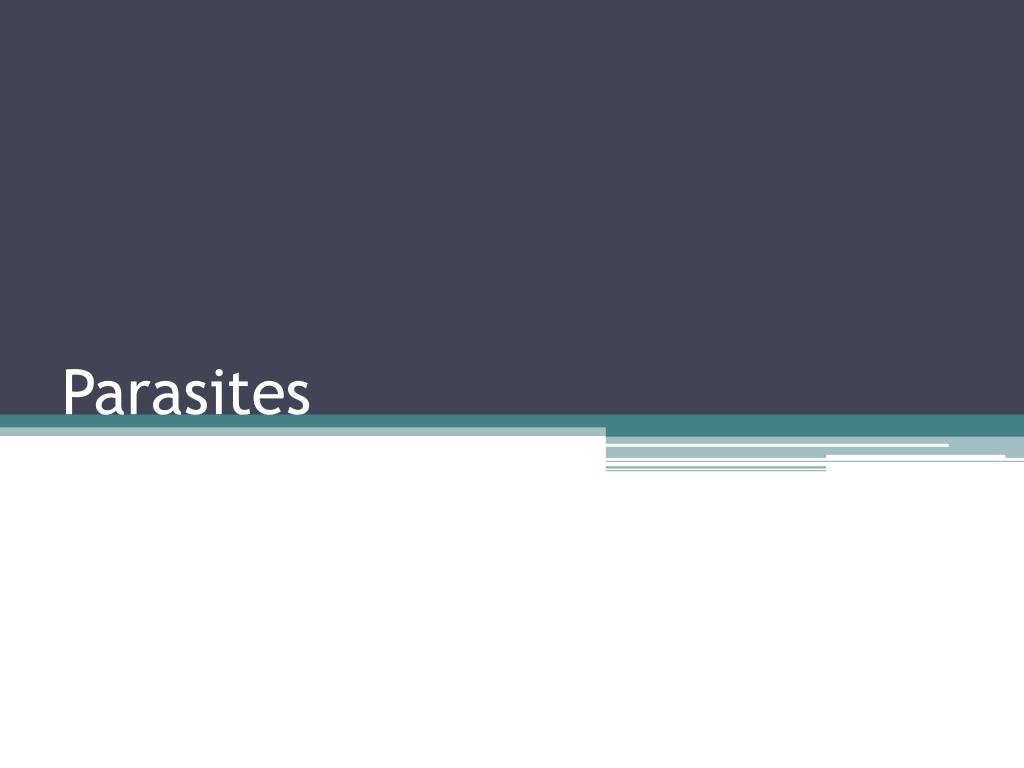 PPT - Parasites PowerPoint Presentation, free download - ID:7063262