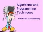 PPT - ITEC113 Algorithms and Programming Techniques PowerPoint ...
