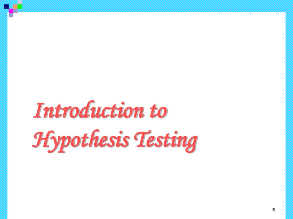 PPT - Introduction to Hypothesis Testing PowerPoint Presentation, free ...