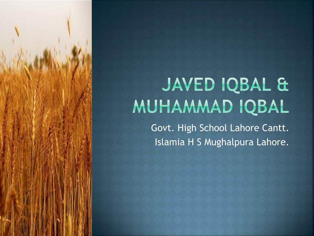 PPT - Javed Iqbal & Muhammad Iqbal PowerPoint Presentation, free download - ID:7064725