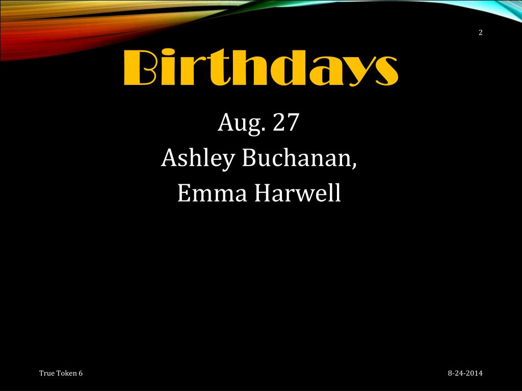 PPT - Birthdays PowerPoint Presentation, free download - ID:7066145