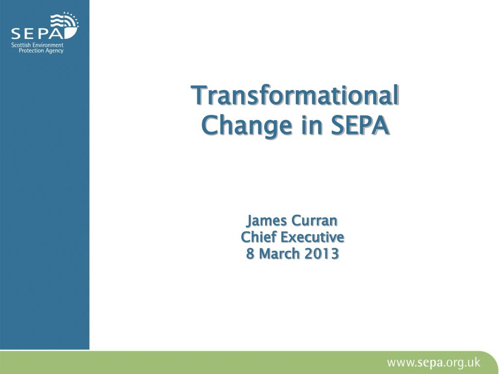 PPT - Transformational Change in SEPA PowerPoint Presentation, free ...