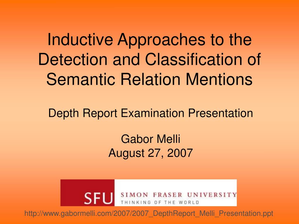 PPT - Inductive Approaches to the Detection and Classification of Semantic Relation Mentions ...