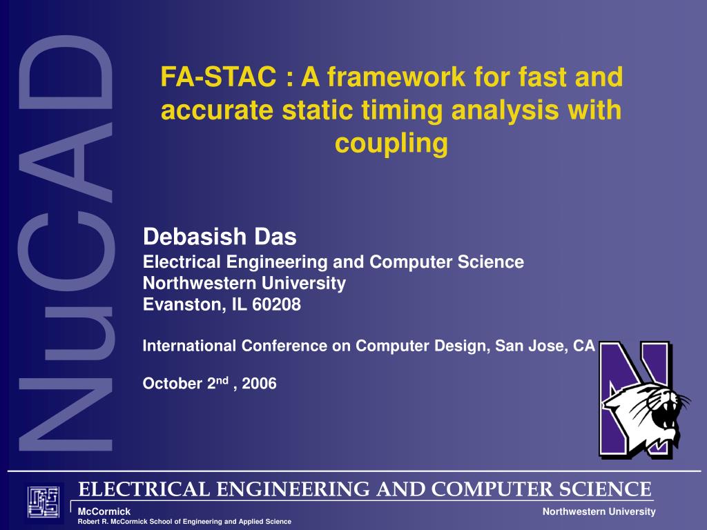 PPT - FA-STAC : A framework for fast and accurate static timing ...