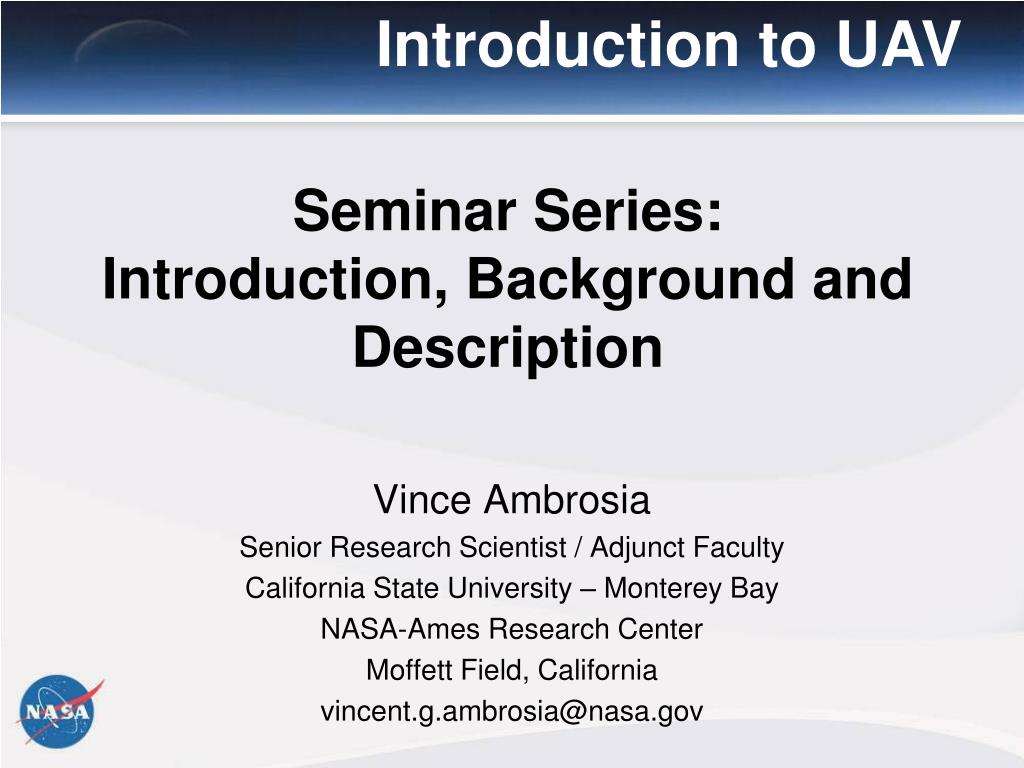 PPT - Seminar Series: Introduction, Background and Description ...