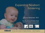 PPT - Newborn Screening PowerPoint Presentation, free download - ID:438098