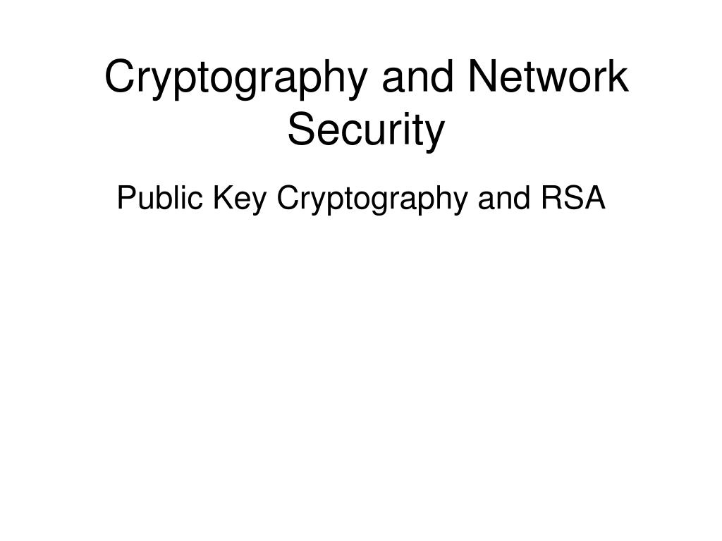 PPT - Cryptography and Network Security PowerPoint Presentation, free ...