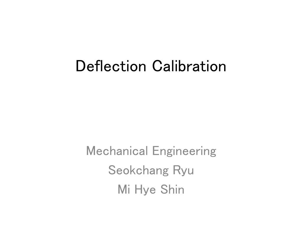 PPT - Deflection Calibration PowerPoint Presentation, free download ...