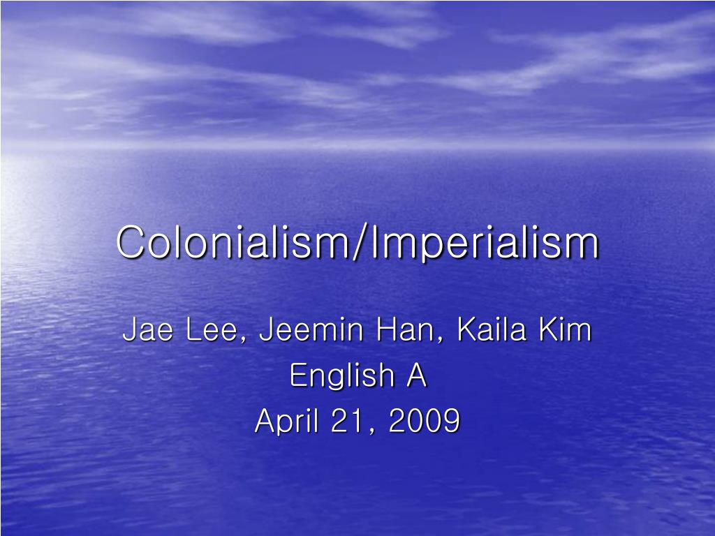 PPT - Colonialism/Imperialism PowerPoint Presentation, free download ...