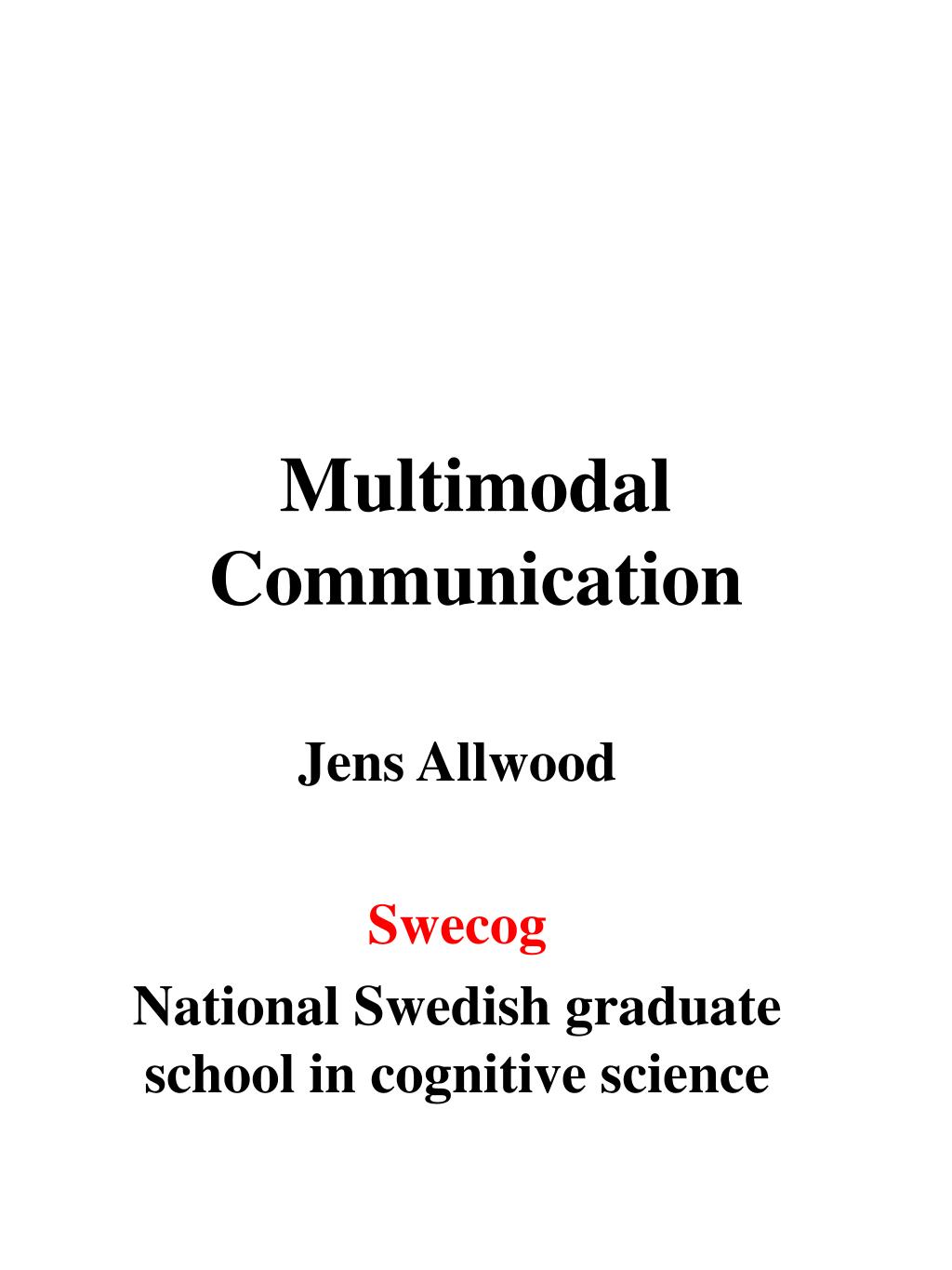 PPT - Multimodal Communication PowerPoint Presentation, free download ...