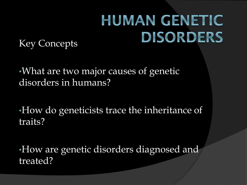 PPT - Human Genetic Disorders PowerPoint Presentation, free download ...