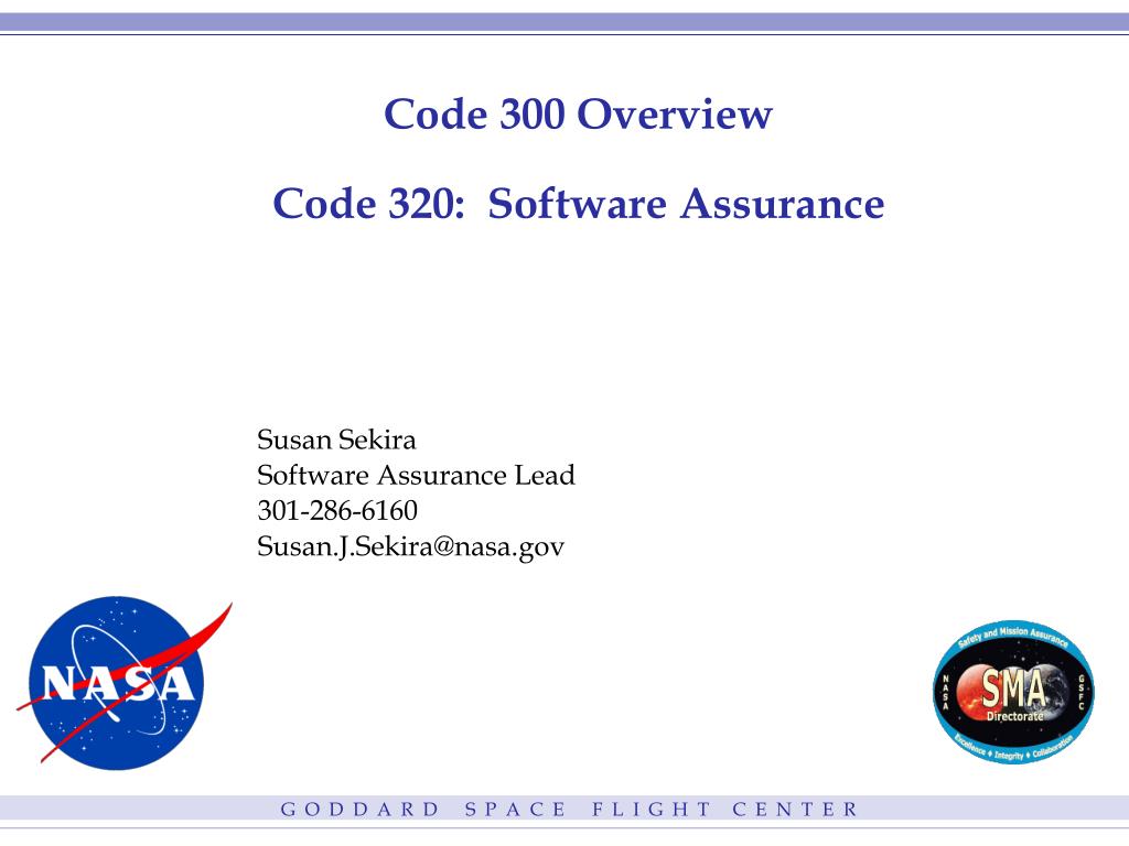 PPT - Code 300 Overview Code 320: Software Assurance PowerPoint ...