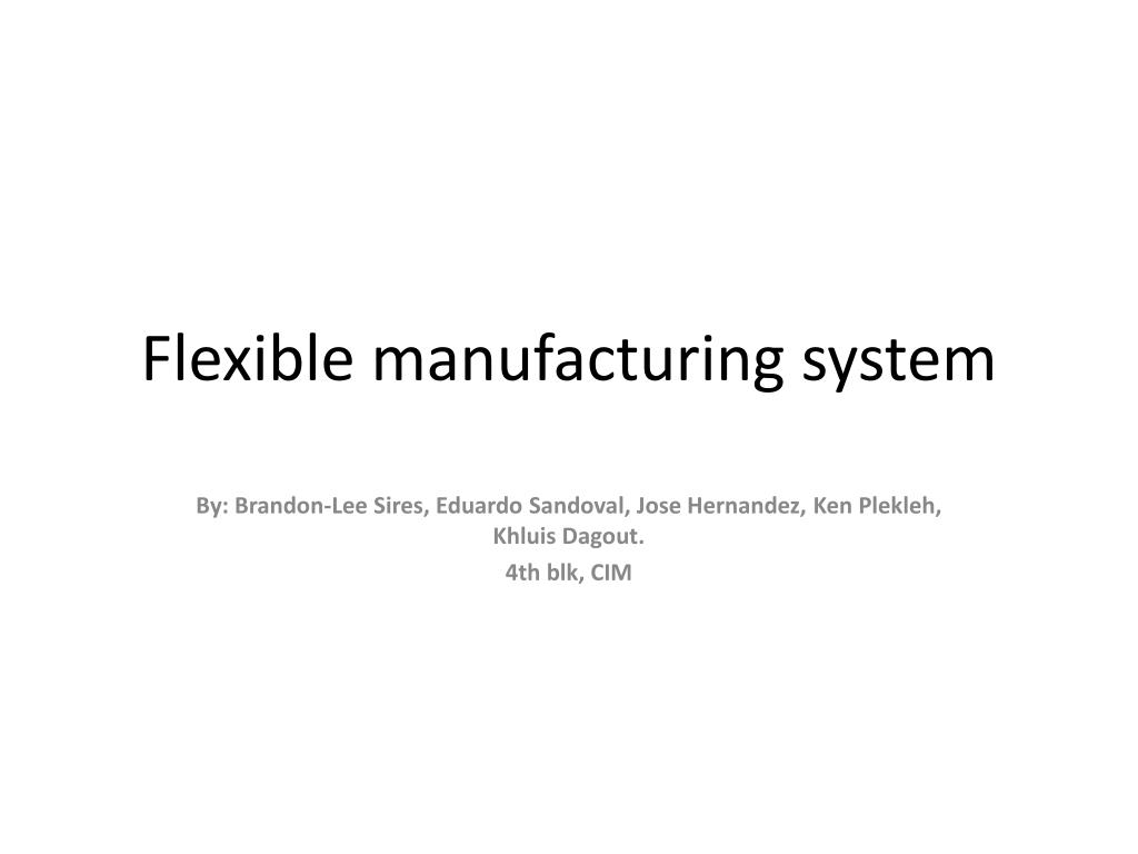 PPT - Flexible manufacturing system PowerPoint Presentation, free ...