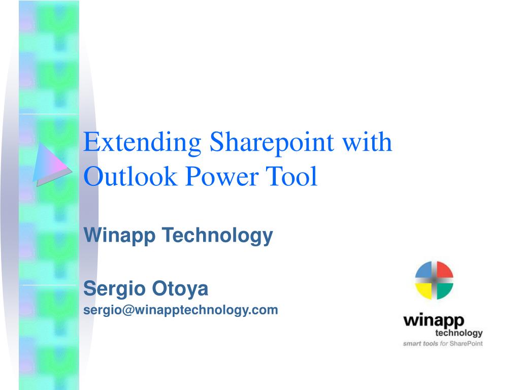 PPT - Extending Sharepoint with Outlook Power Tool PowerPoint ...