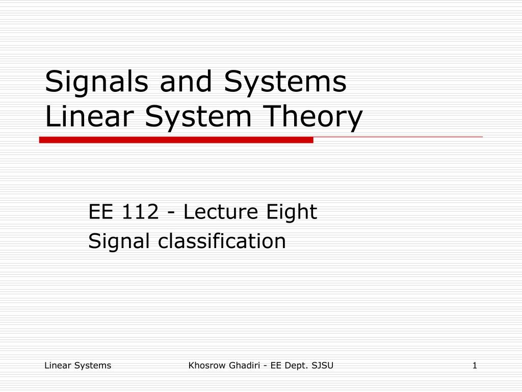 PPT - Signals and Systems Linear System Theory PowerPoint Presentation ...