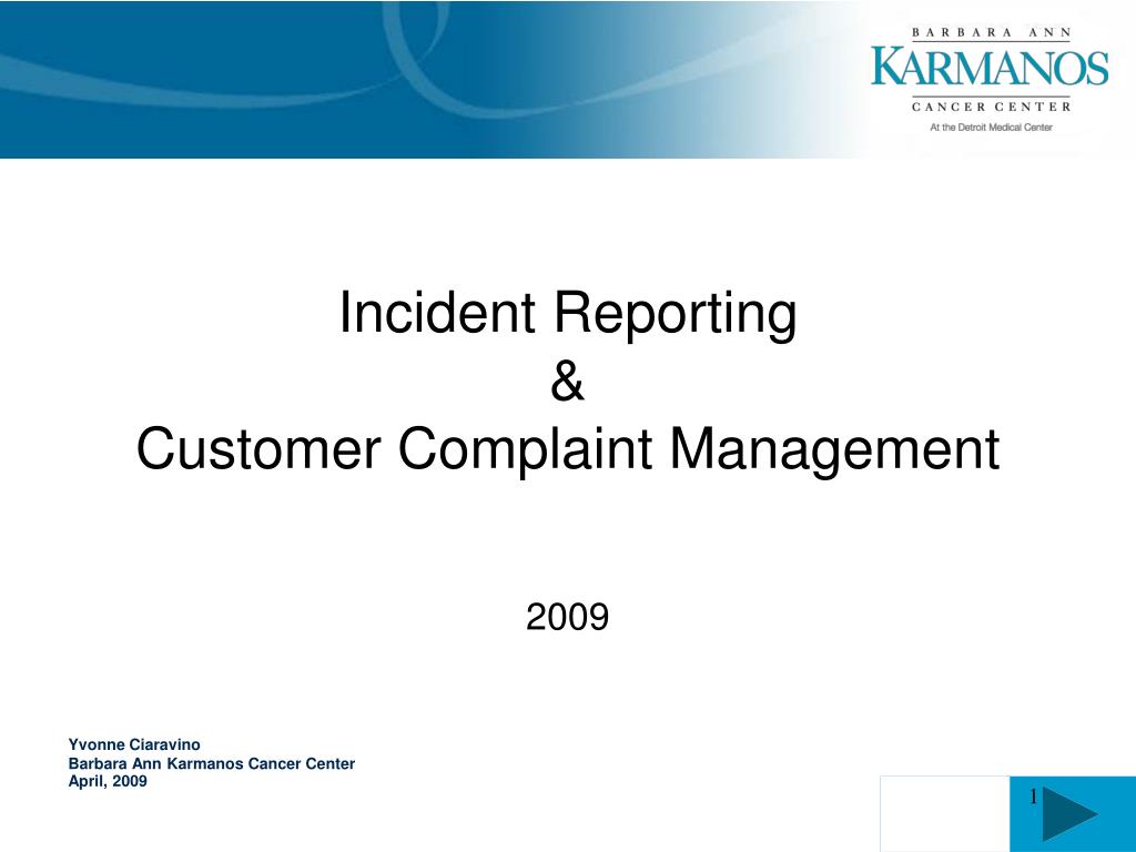 PPT - Incident Reporting & Customer Complaint Management PowerPoint ...